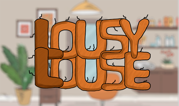 Lousy Louse by TOROIDEV, brutus181, P11_A03