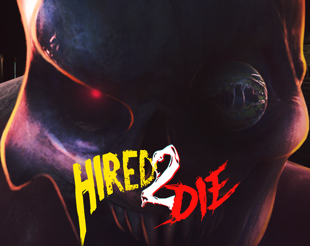 Welcome to Hired 2 Die - Your new Horror Addiction - Hired 2 Die by ...