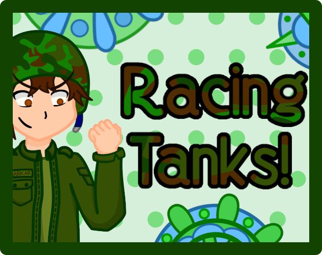 Racing Tanks! by ManuEcheveste