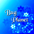 BugPlanet by Shogunate