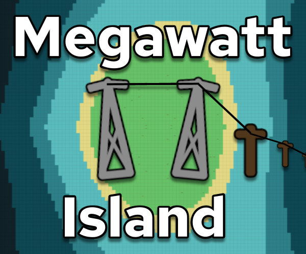Megawatt Island by JackPrograms