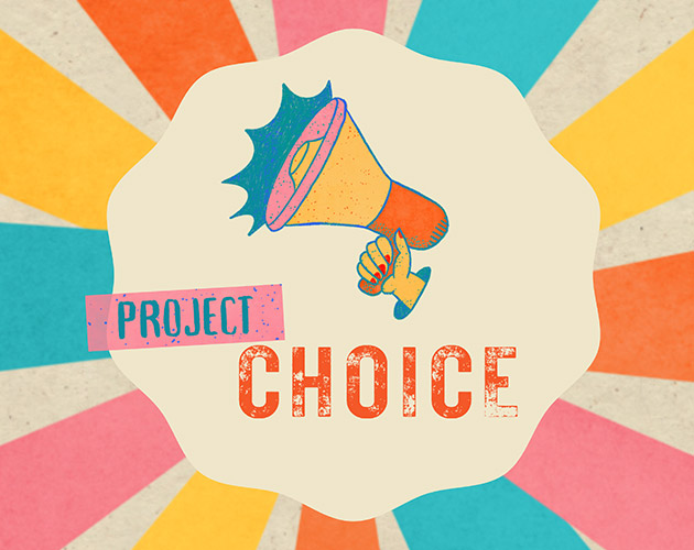 Project Choice Zine by Project Choice