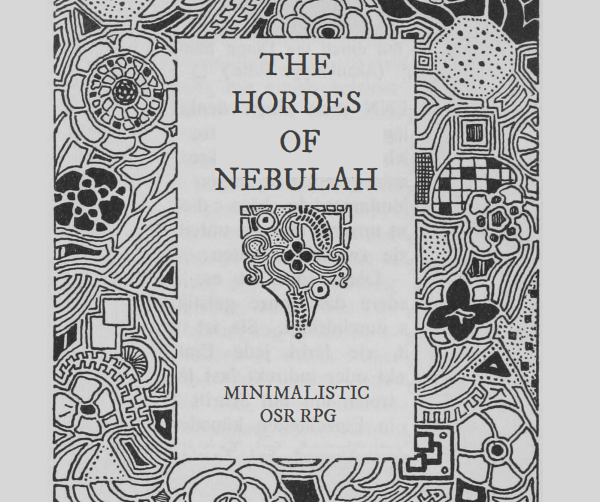 The Hordes of Nebulah OSR by nebulah