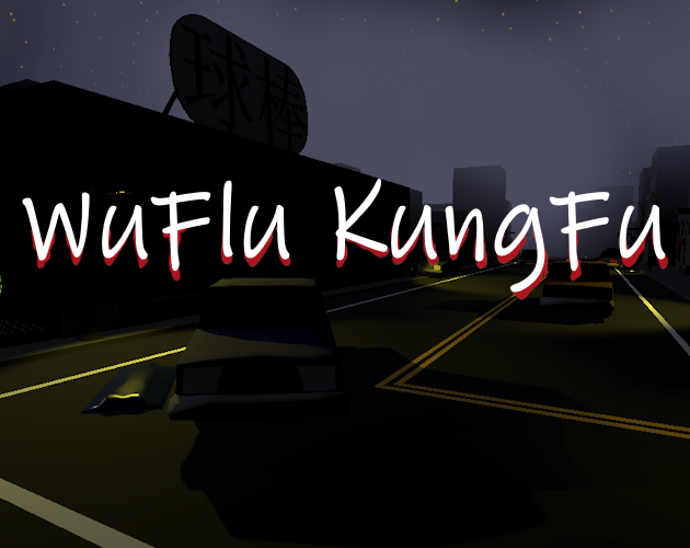 WuFlu KungFu by HankGreenburg