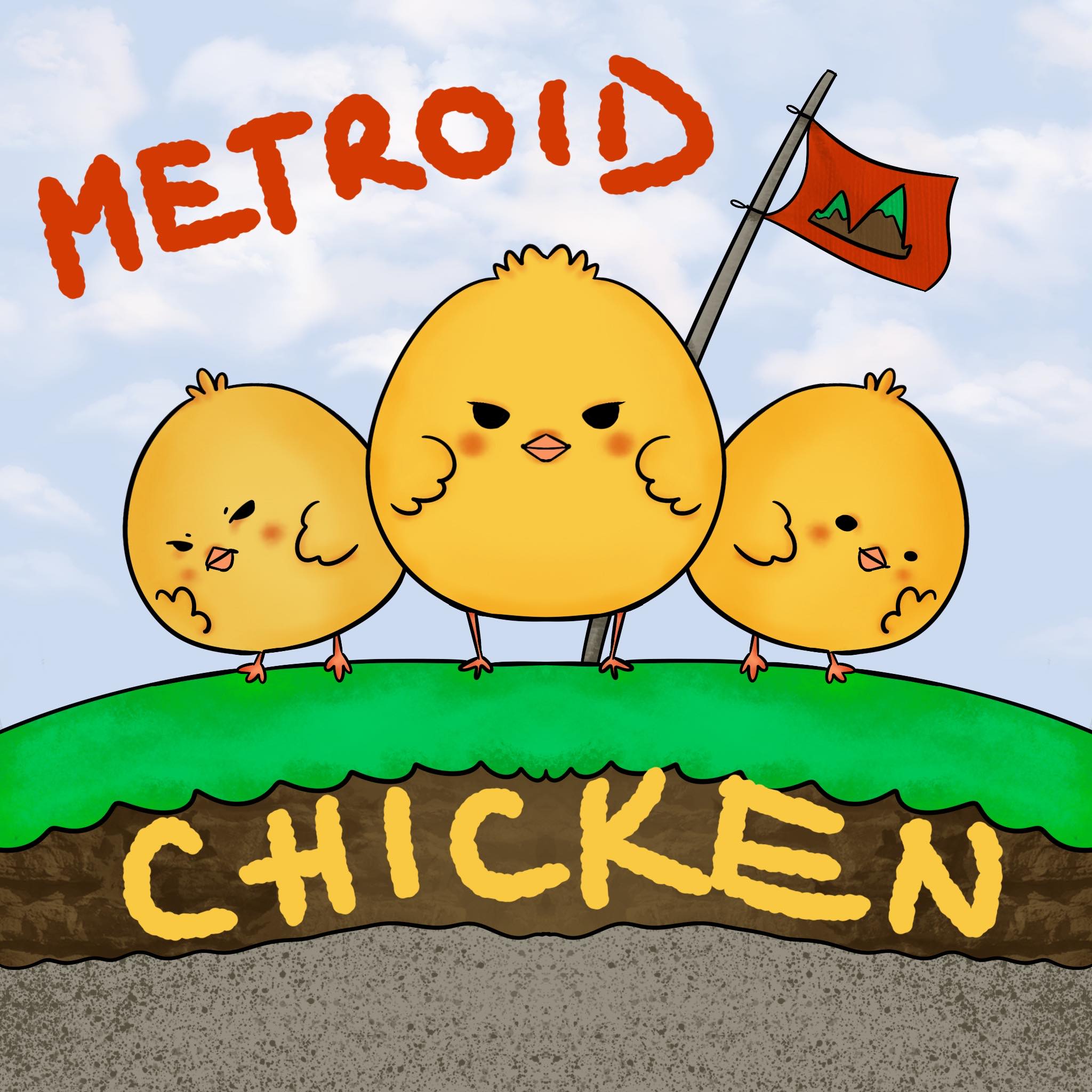 Metroid Chicken: First Contact by IsThatYouNoah, Luui Art, Trisyd