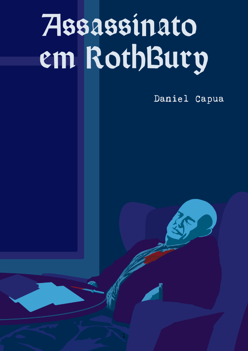 Assassinato em Rothbury by Daniel Capua