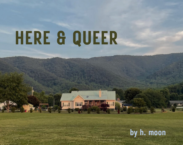 Here & Queer by h. moon