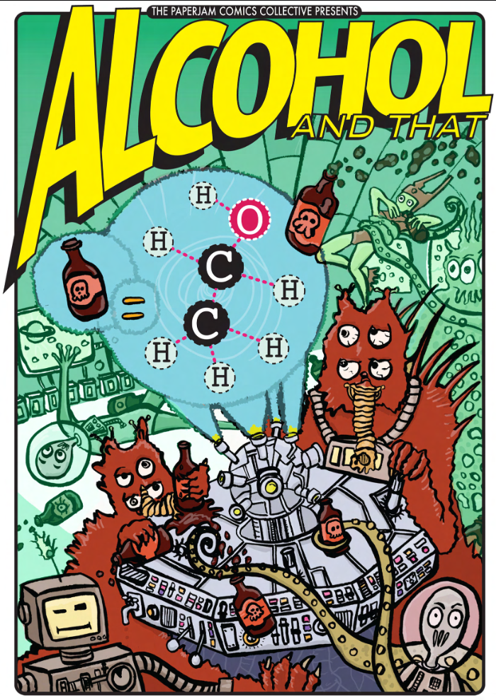 Alcohol... And That by Paper Jam Comics Collective