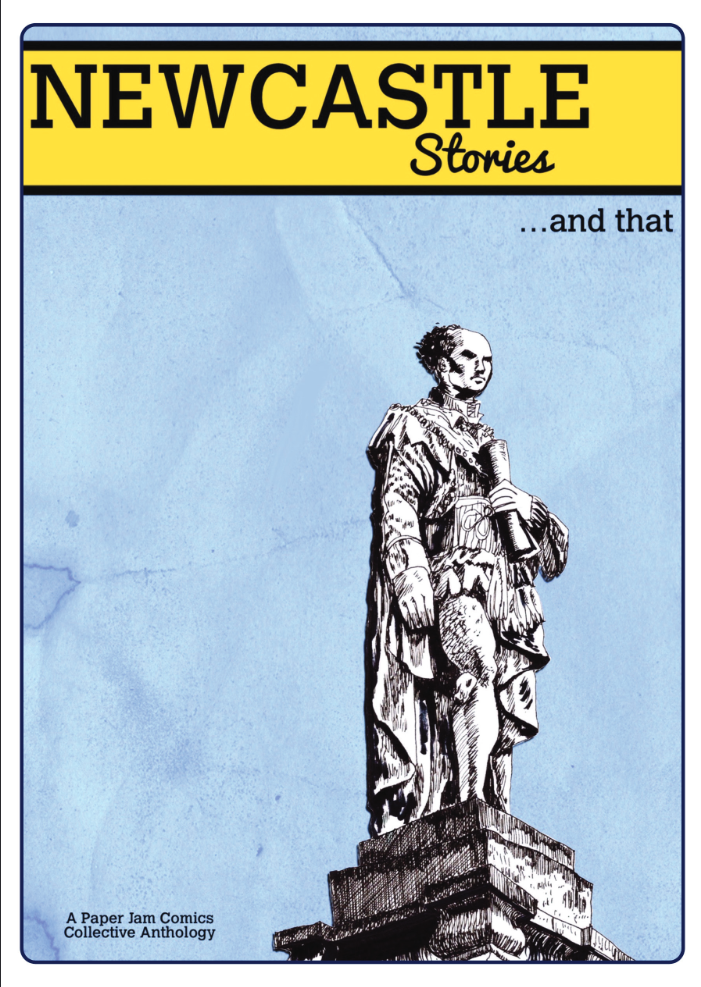 Newcastle... And That by Paper Jam Comics Collective