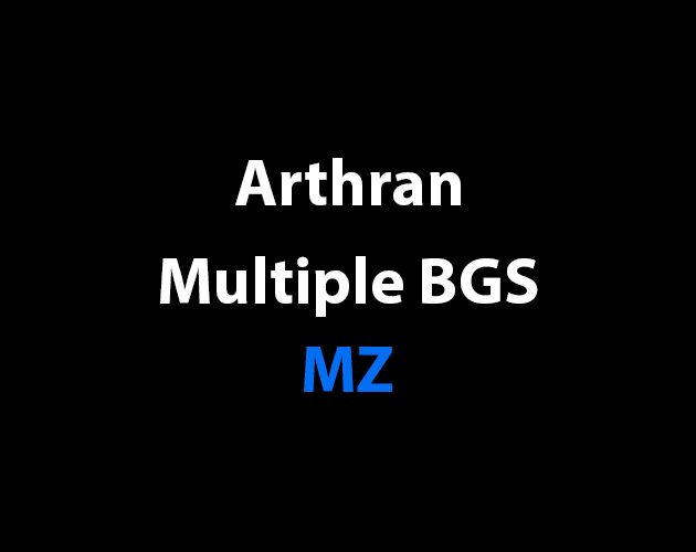 [RMMZ] Multiple Background Sounds by Arthran2