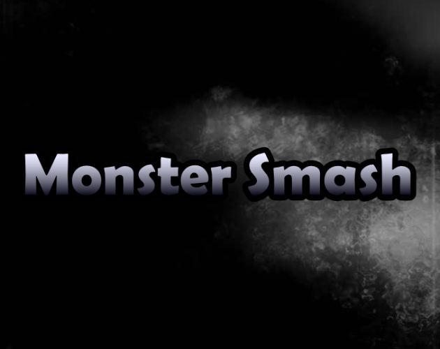 Monster Smash by Lazy Mutt Games