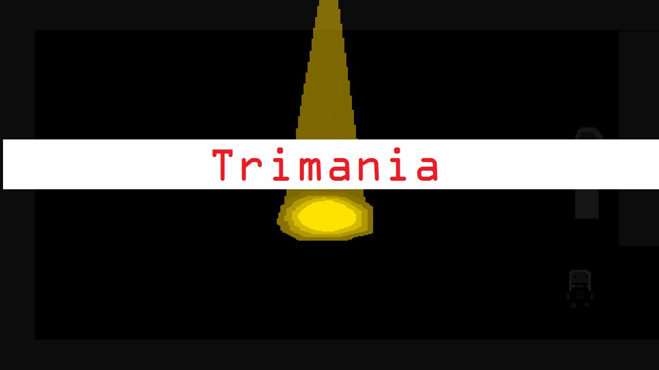 Trimania (Demo) by Ashabea