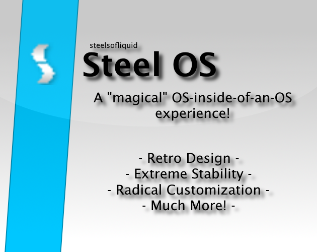 Steel OS by SteelsOfLiquid