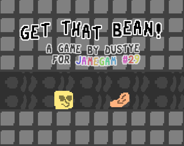 Get That Bean! by dustye