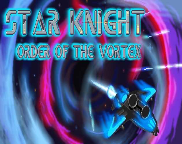 Steam Playtest and Demo Update - Star Knight: Order of the Vortex by ...