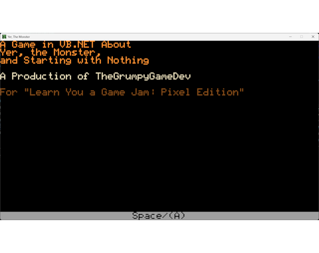 A Game in VB.NET About Yer the Monster and Starting with Nothing by The Grumpy GameDev for Learn ...