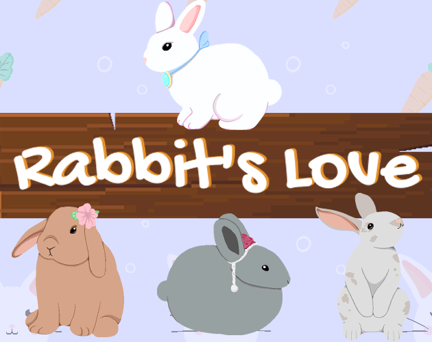 Rabbit's Love (DEMO) by ChelanVT