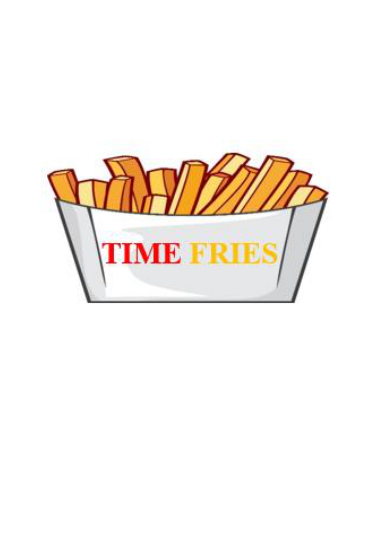 Time Fries by Time Fries