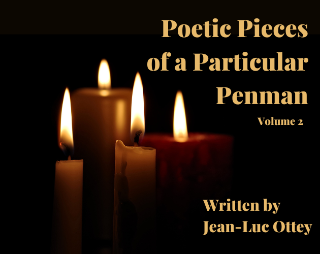 Poetic Pieces of a Particular Penman (Vol. 2) by Mr. Toontastic