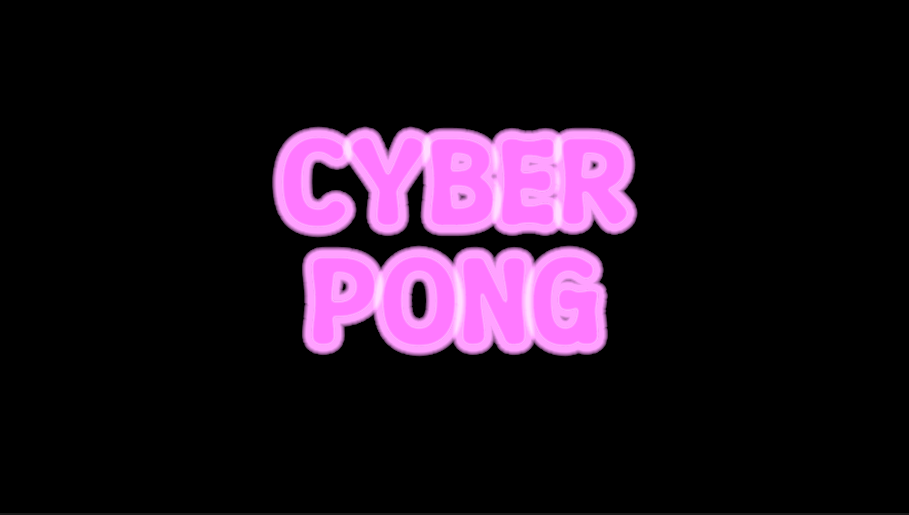 Cyber Pong by ColossalMonk