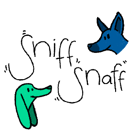 Sniff Snaff by maytalan, bella.shmuylovich, Yonatan Vologdin, Amit Katz