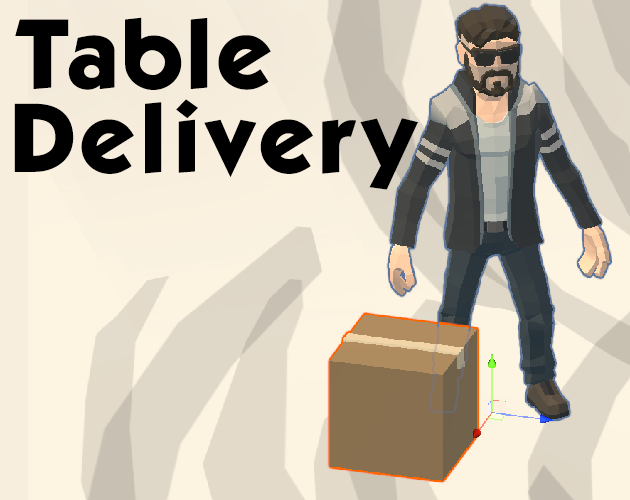 Table Delivery by TheMattEmpire