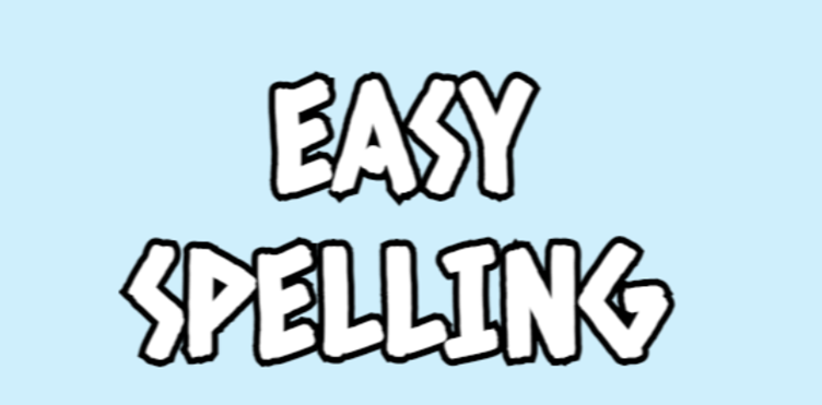 Easy Spelling by MuizAzlan