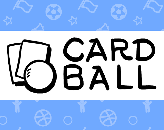 Card Ball by Shenbot Makes