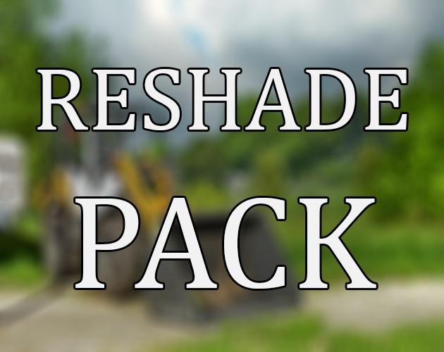 Reshade Pack by Vepar19
