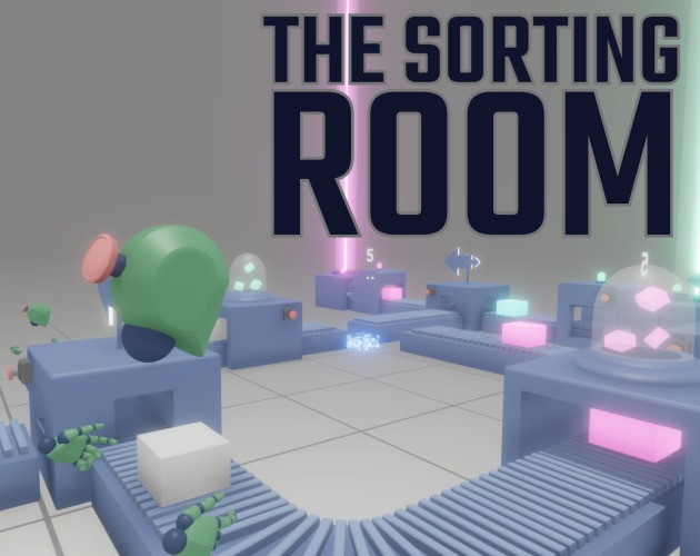 The Sorting Room by Warped Imagination for VR Jam 2023 - itch.io
