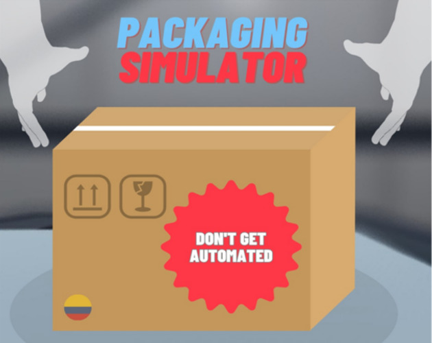 Packaging Simulator - Don't get Automated by Machine Meza, hyunalexa