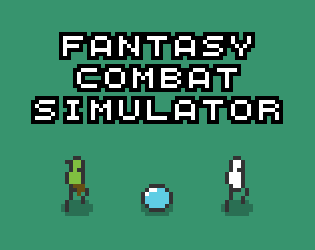 Fantasy Combat Simulator by Sef