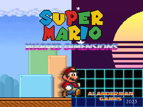 Super Mario Warped Dimensions by AlanderManGames