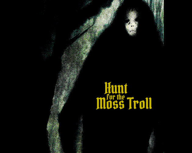 Hunt for the Moss Troll by Perplexing Ruins