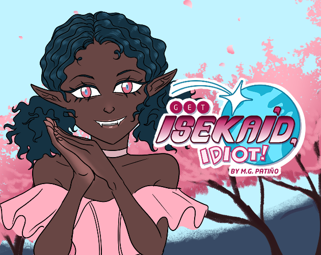 Get Isekai'd, Idiot! - DEMO version! by Moo