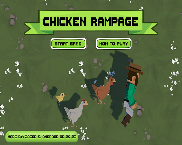 Chicken Rampage by Jacob 'Saltimus' Andrade