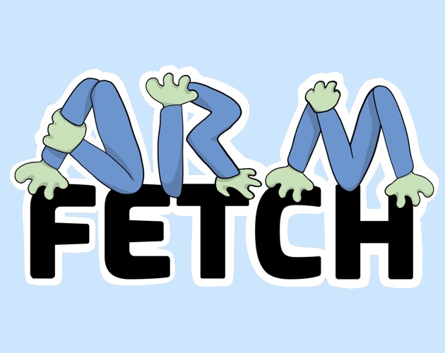 Arm Fetch by OAT, Ansku