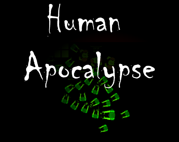 Human Apocalypse by mooseinhouse