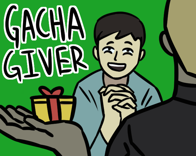Gacha Giver by PrizeLobby