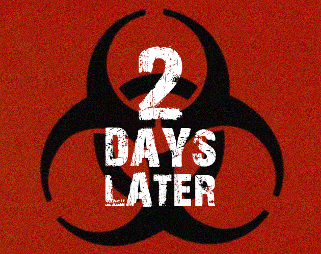 2 Days Later by Leeding Apps for GMTK Game Jam 2023 - itch.io
