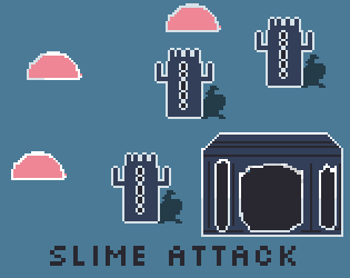 Slime Attack by biteco