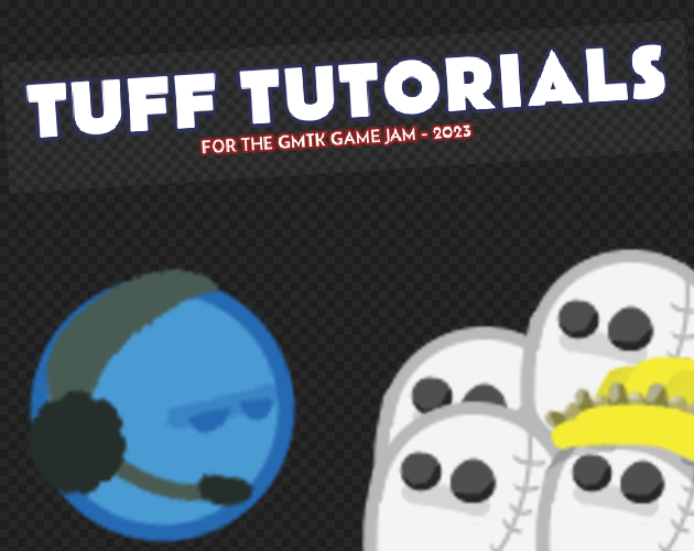 Tuff Tutorials by guunno