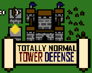 Totally Normal Tower Defense by Half Leaf Studios, Bum's, fkaWill