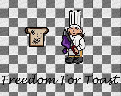 Freedom For Toast by smallboss00