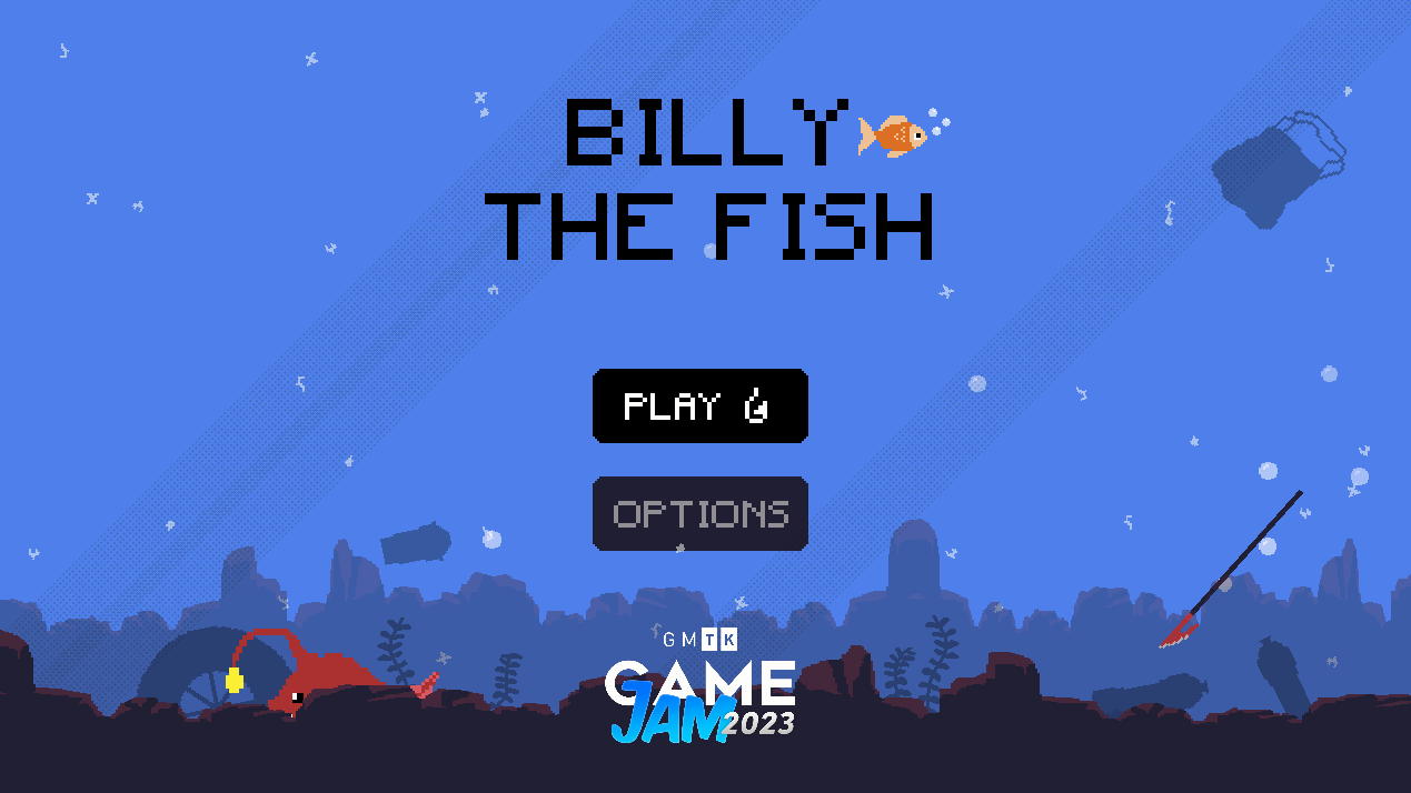 Billy the Fish 🐠🌊 by clemall for GMTK Game Jam 2023 - itch.io