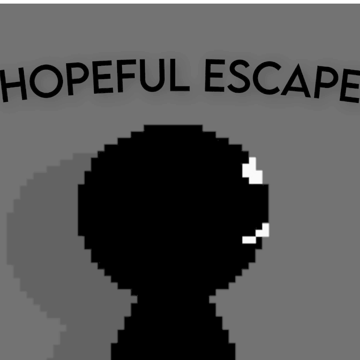 Hopeful Escape by Ankman