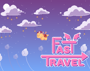 Fast Travel by Heathen's Heart for GMTK Game Jam 2023 - itch.io