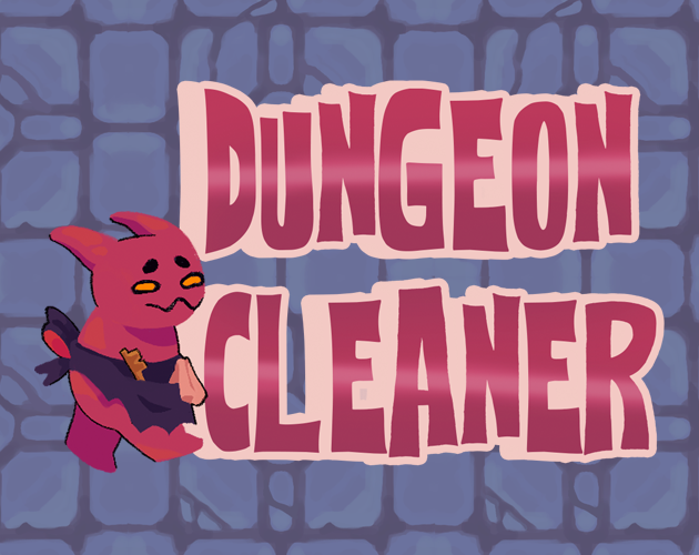 Dungeon Cleaner by Thesandgamer, LiloBop, Zoé Terrapon for GMTK Game ...
