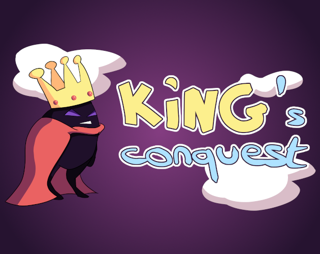 King's conquest by PatteDeCanard for GMTK Game Jam 2023 - itch.io