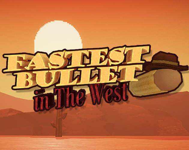 Fastest Bullet in The West by Suggo Creations, OldBlackTrain